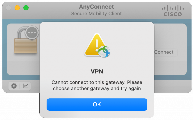 AnyConnect Error: Cannot Connect to to this Gateway
